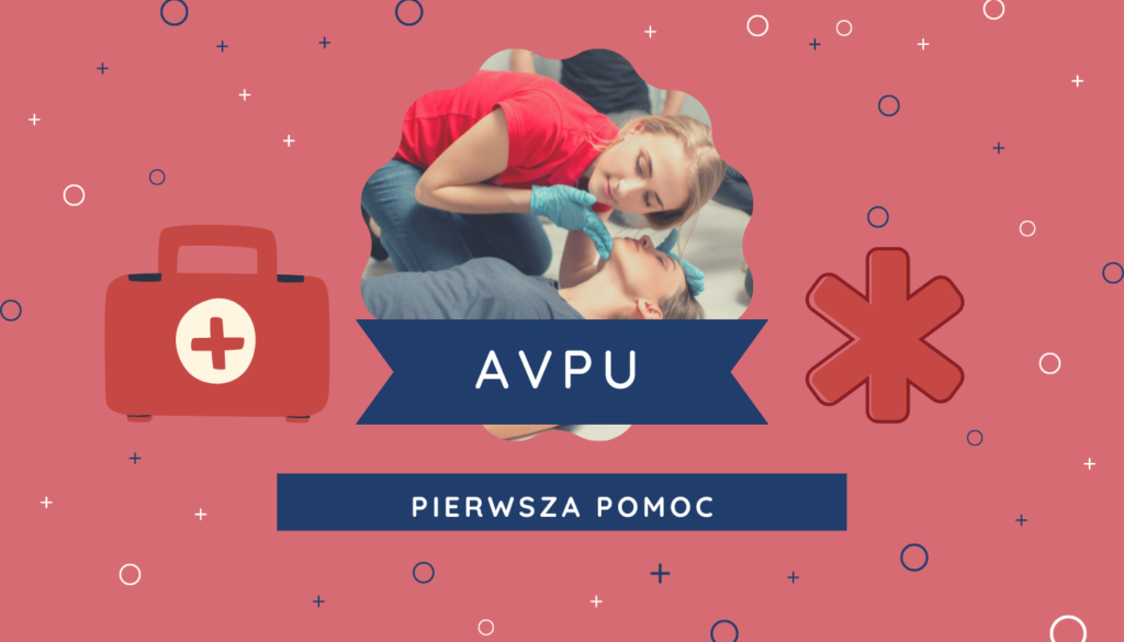 AVPU (skala oceny przytomności) • NovMed